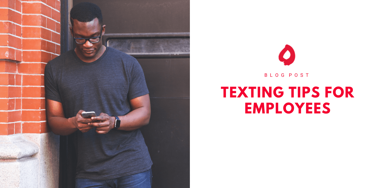 Texting tips for Employees - Focus People